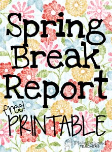 Writing About Your Super Spring Break! (printable) | Squarehead Teachers