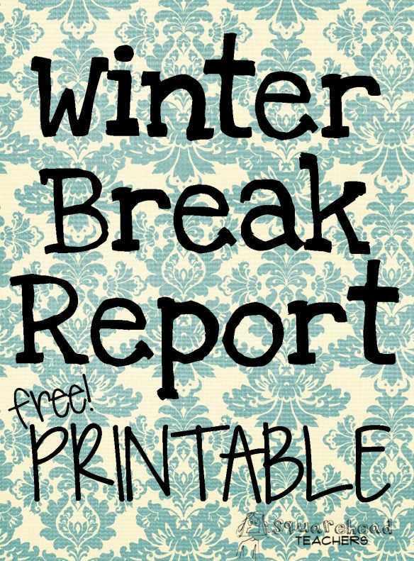 How Was Your Winter Break? (Report Writing Page) | Squarehead Teachers